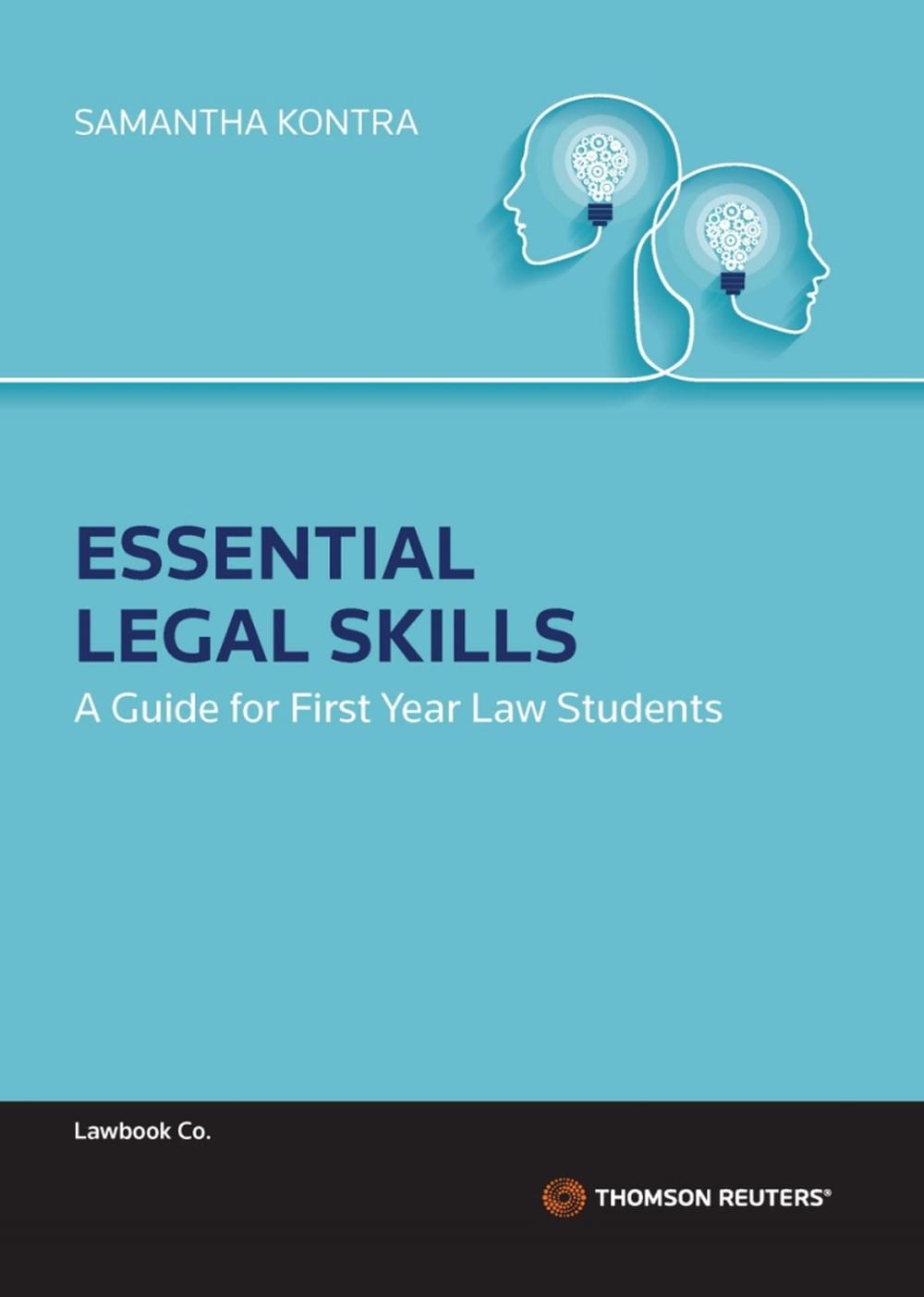 Essential Legal Skills: A Guide for First Year Law Students by Samantha ...