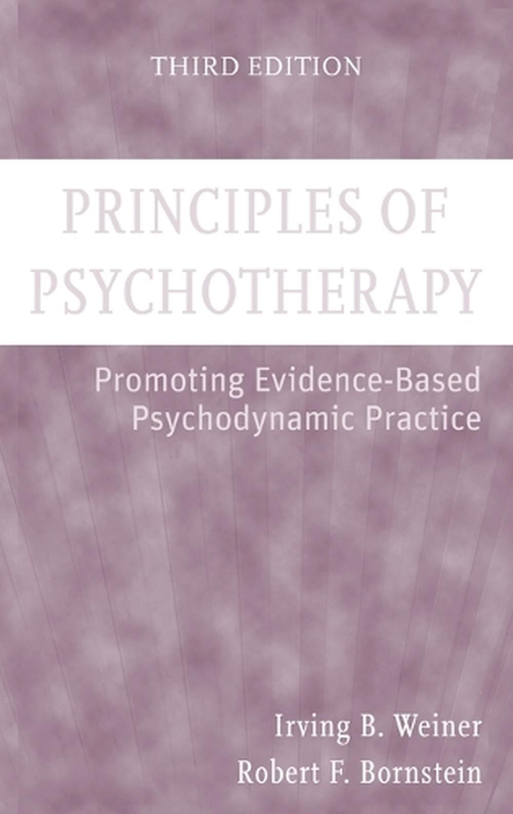 Principles of Psychotherapy by Irving B. Weiner, Hardcover ...