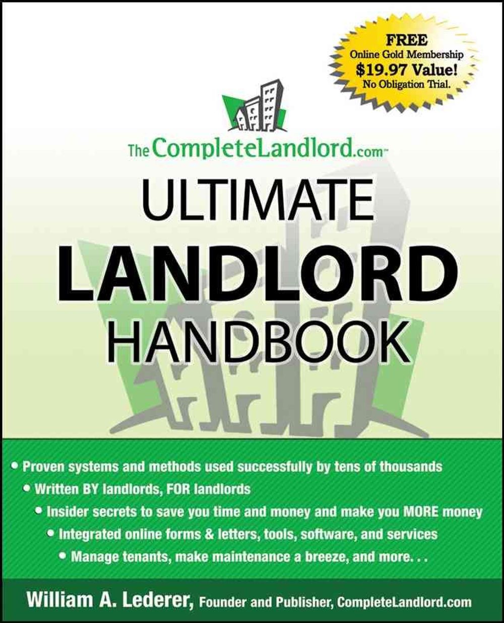 The CompleteLandlord.com Ultimate Landlord Handbook by William A ...