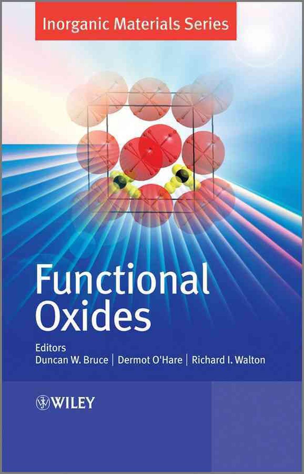 Functional Oxides, 1st Edition by Duncan W. Bruce, Hardcover ...