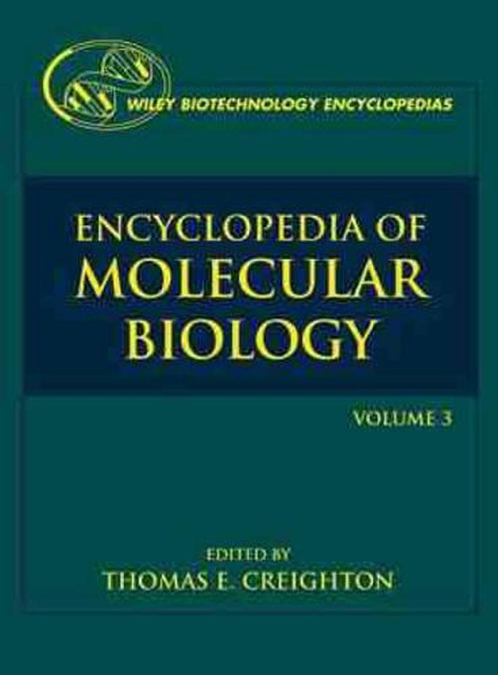 Encyclopedia of Molecular Biology, 4 Volume Set, 1st Edition by Thomas ...