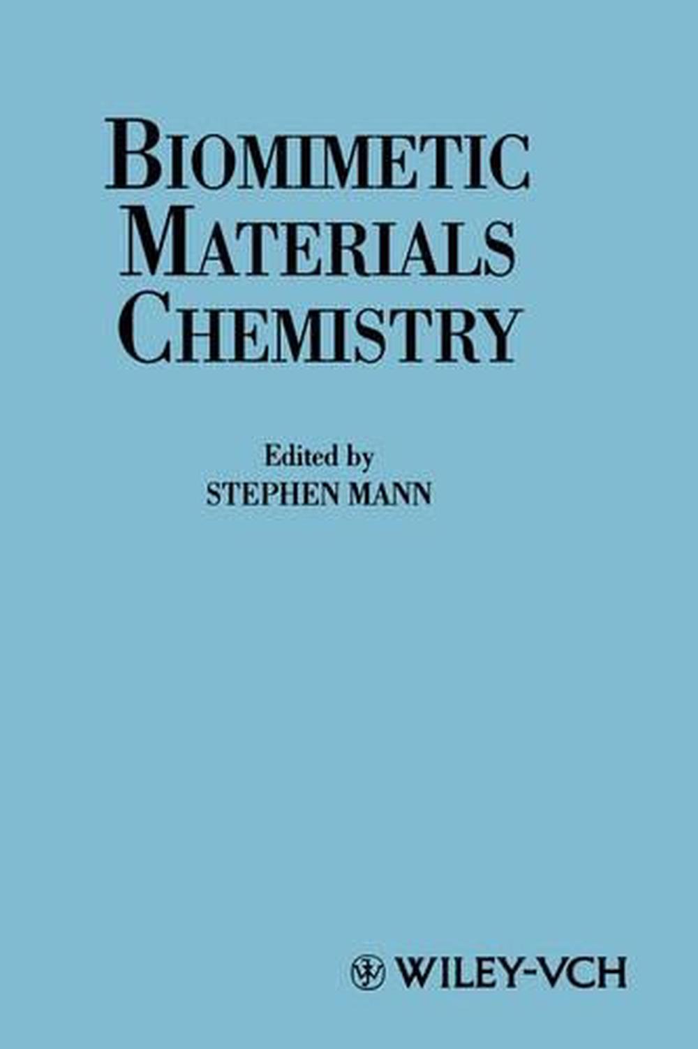 Biomimetic Materials Chemistry by Stephen Mann, Hardcover, 9780471185970 | Buy online at The Nile