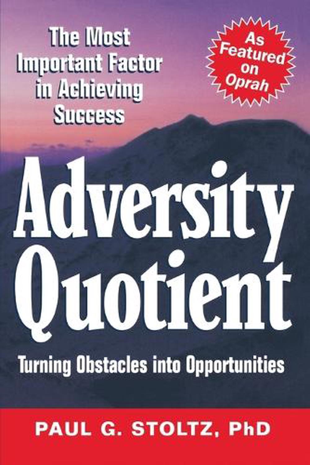 Adversity Quotient by Paul G. Stoltz, Paperback, 9780471344131 | Buy ...