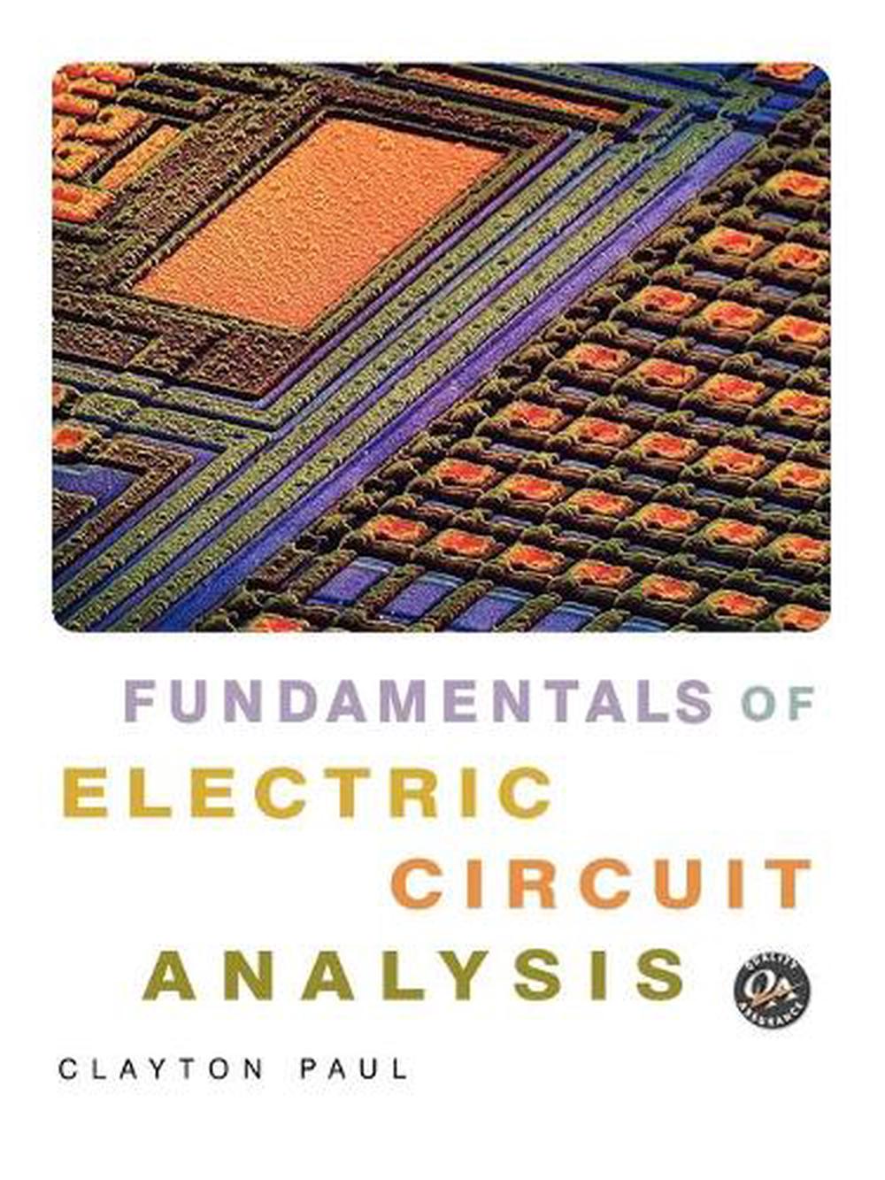 Fundamentals of Electric Circuit Analysis, 1st Edition by Clayton R ...