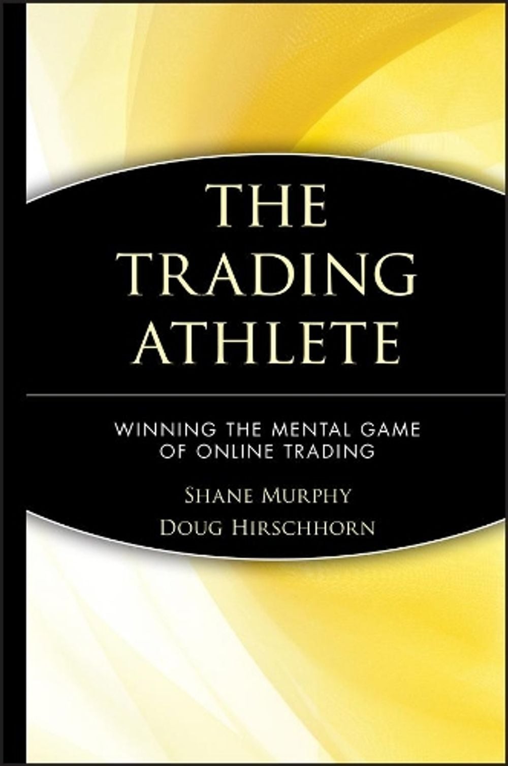 The Trading Athlete, 1st Edition by Shane Murphy, Hardcover ...