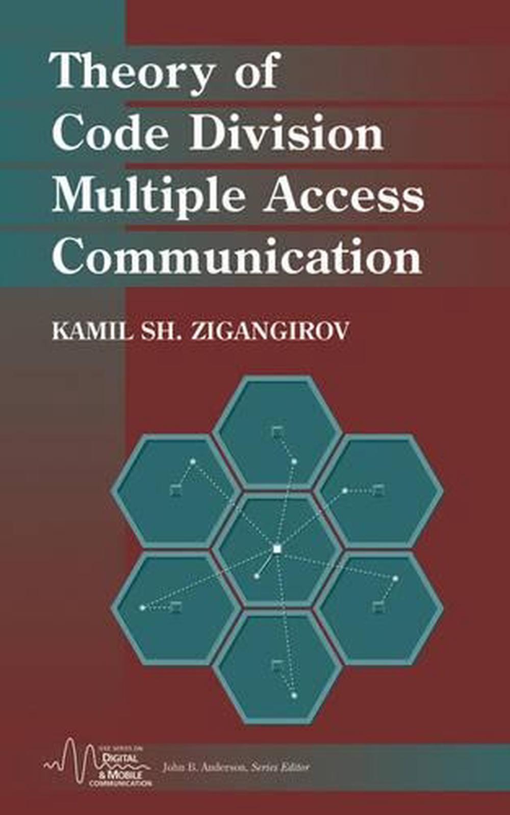 Theory of Code Division Multiple Access Communication by Kamil Sh. Zigangirov, Hardcover ...