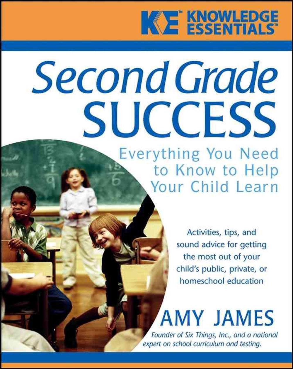 Second Grade Success: Everything You Need to Know to Help Your Child ...