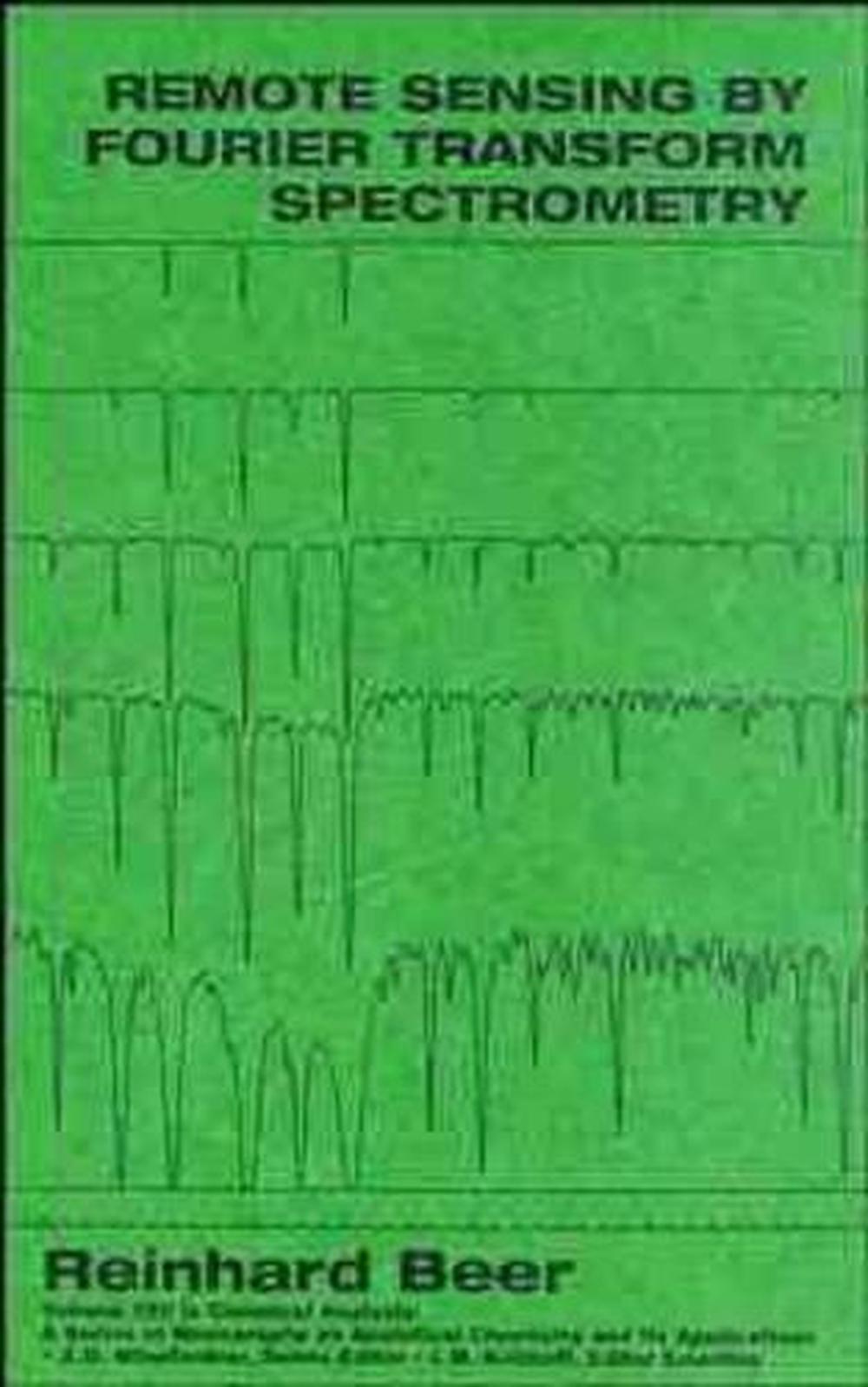 Remote Sensing by Fourier Transform Spectrometry, 1st Edition by ...