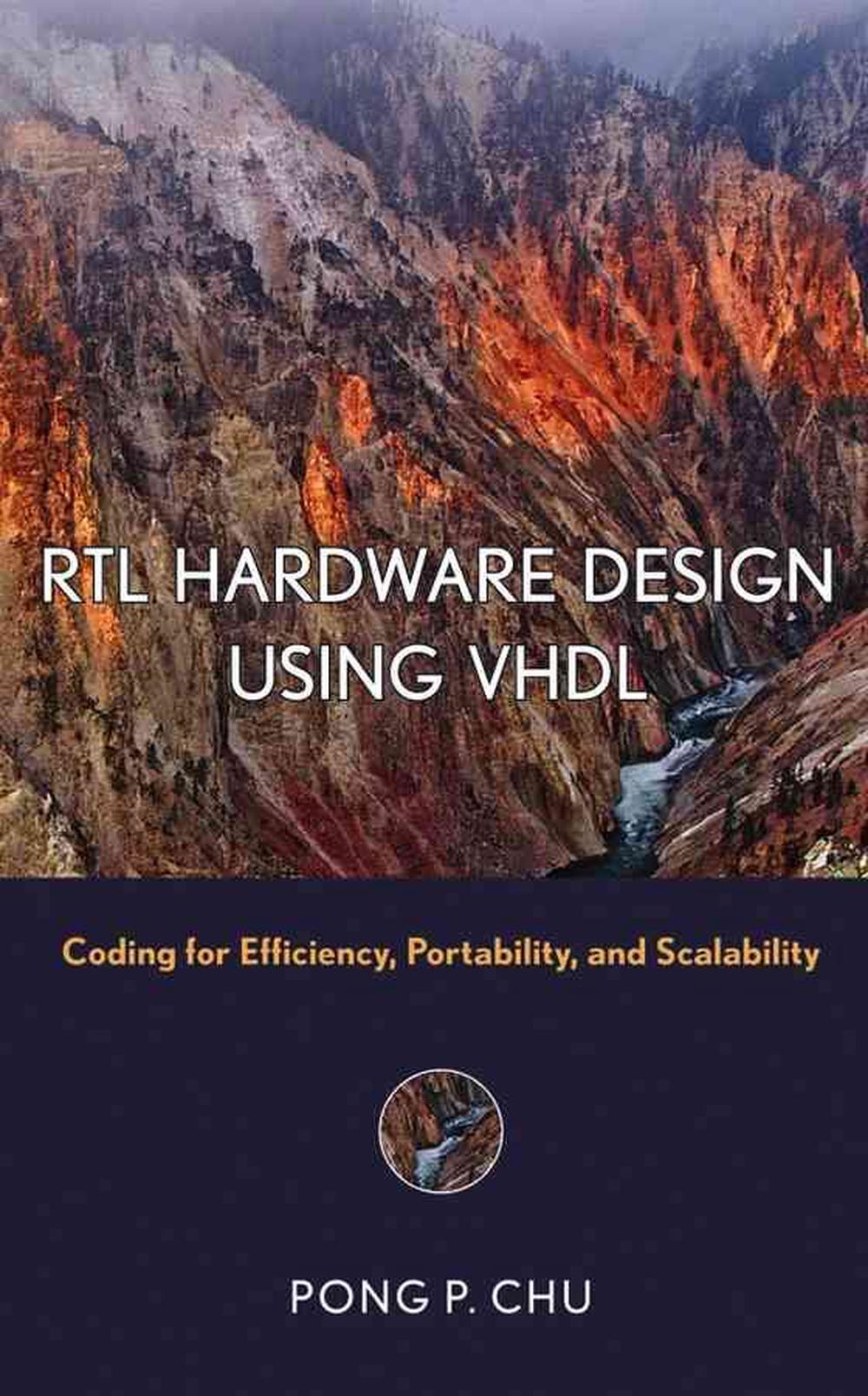 RTL Hardware Design Using VHDL by Pong P. Chu, Hardcover, 9780471720928 | Buy online at The Nile