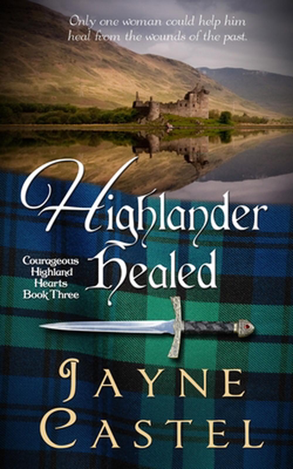 Highlander Healed by Jayne Castel, Paperback, 9780473637750 | Buy ...