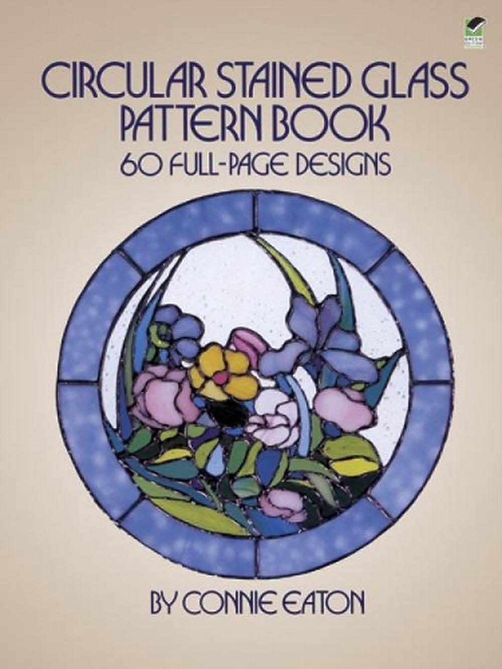 Circular Stained Glass Pattern Book by Connie Eaton, Paperback ...