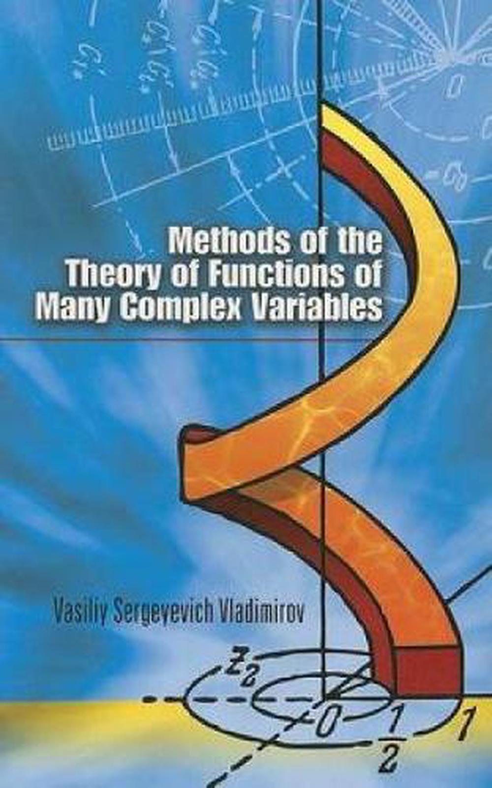 Methods of the Theory of Functions of Many Complex Variables by ...