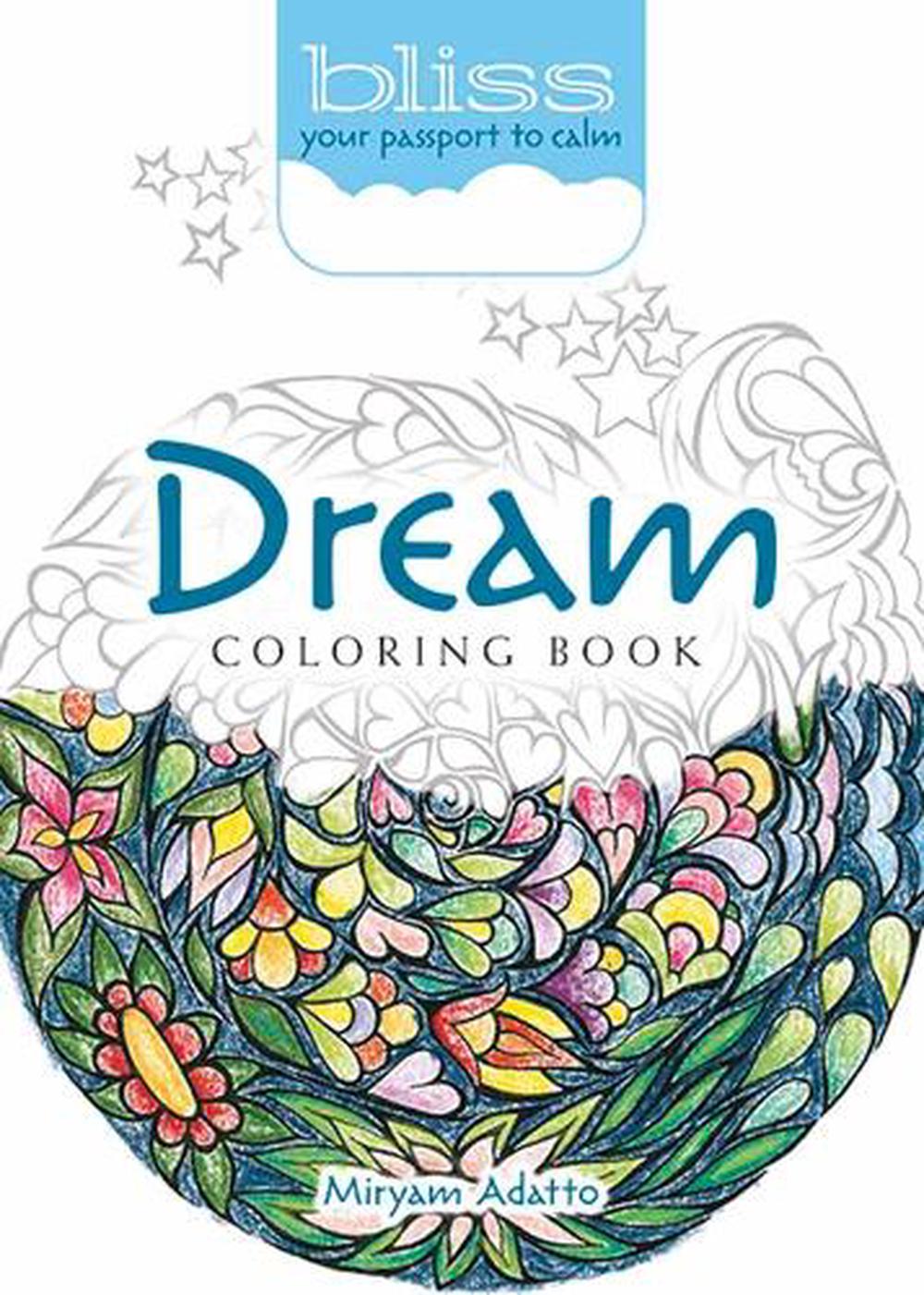 Bliss Dream Coloring Book | Buy online at The Nile