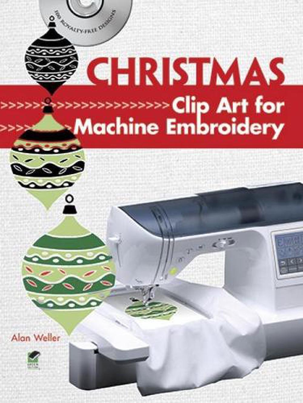 Christmas Clip Art for Machine Embroidery by Alan Weller, Paperback ...