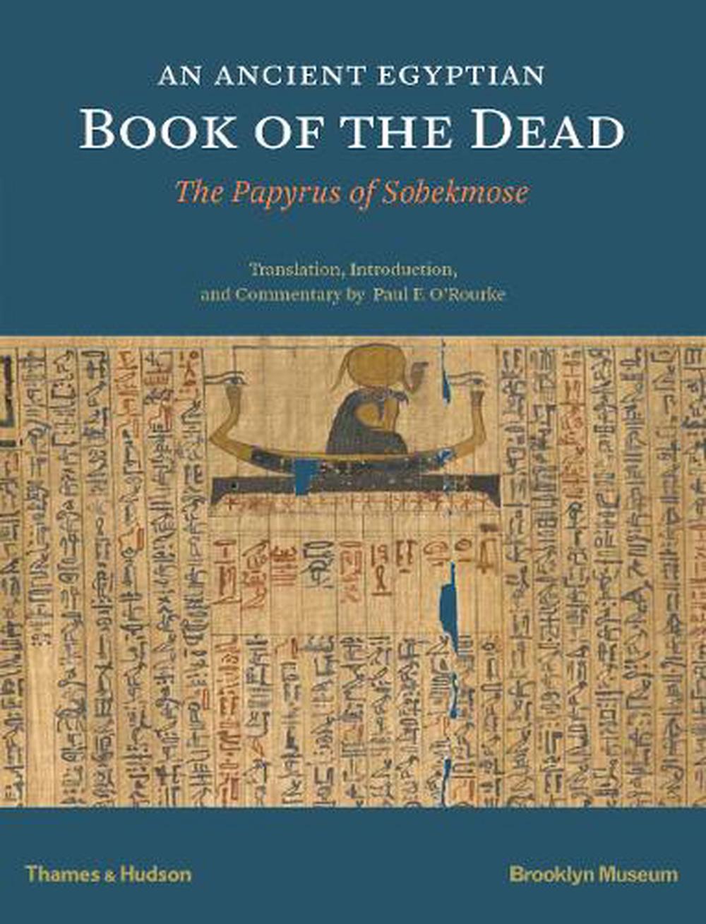 An Ancient Egyptian Book of the Dead by Paul F. O'Rourke, Hardcover ...
