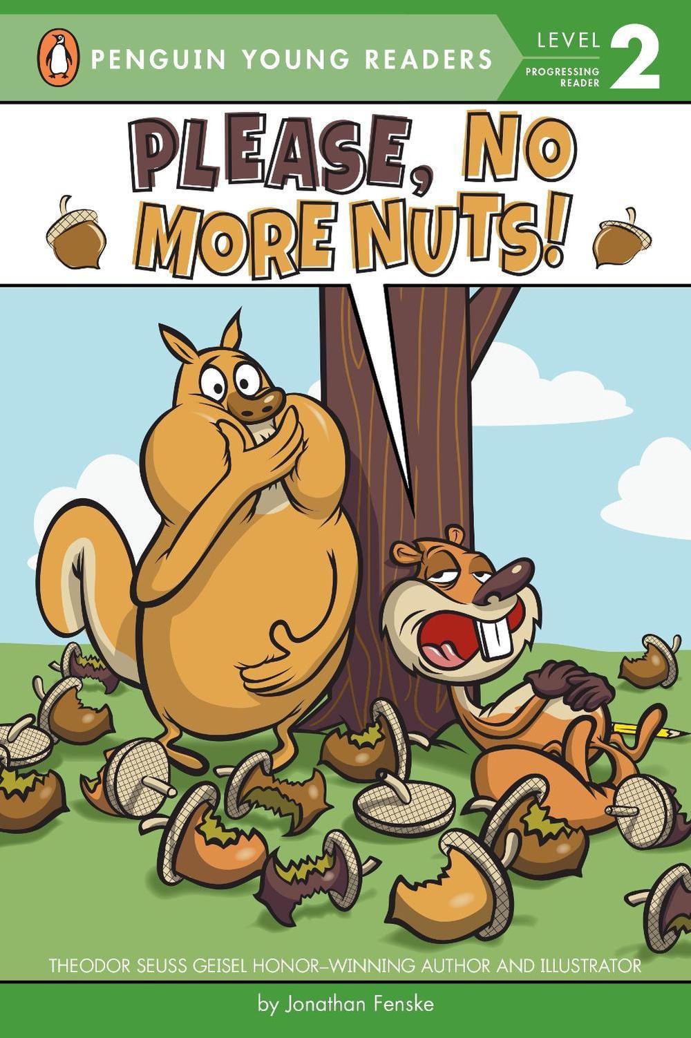 Please, No More Nuts! by Jonathan Fenske, Paperback, 9780515159653 ...