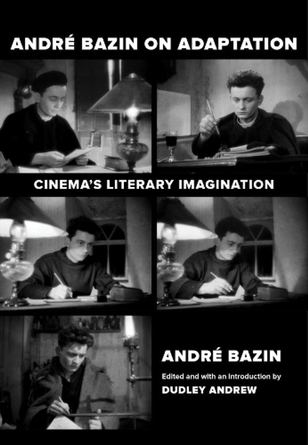 Andre Bazin on Adaptation by Deborah Glassman, Paperback, 9780520375819 ...