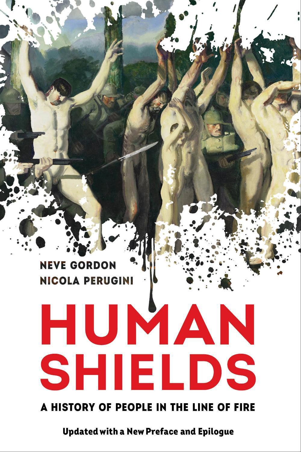 Human Shields by Dr. Neve Gordon, Paperback, 9780520432406 | Buy online ...