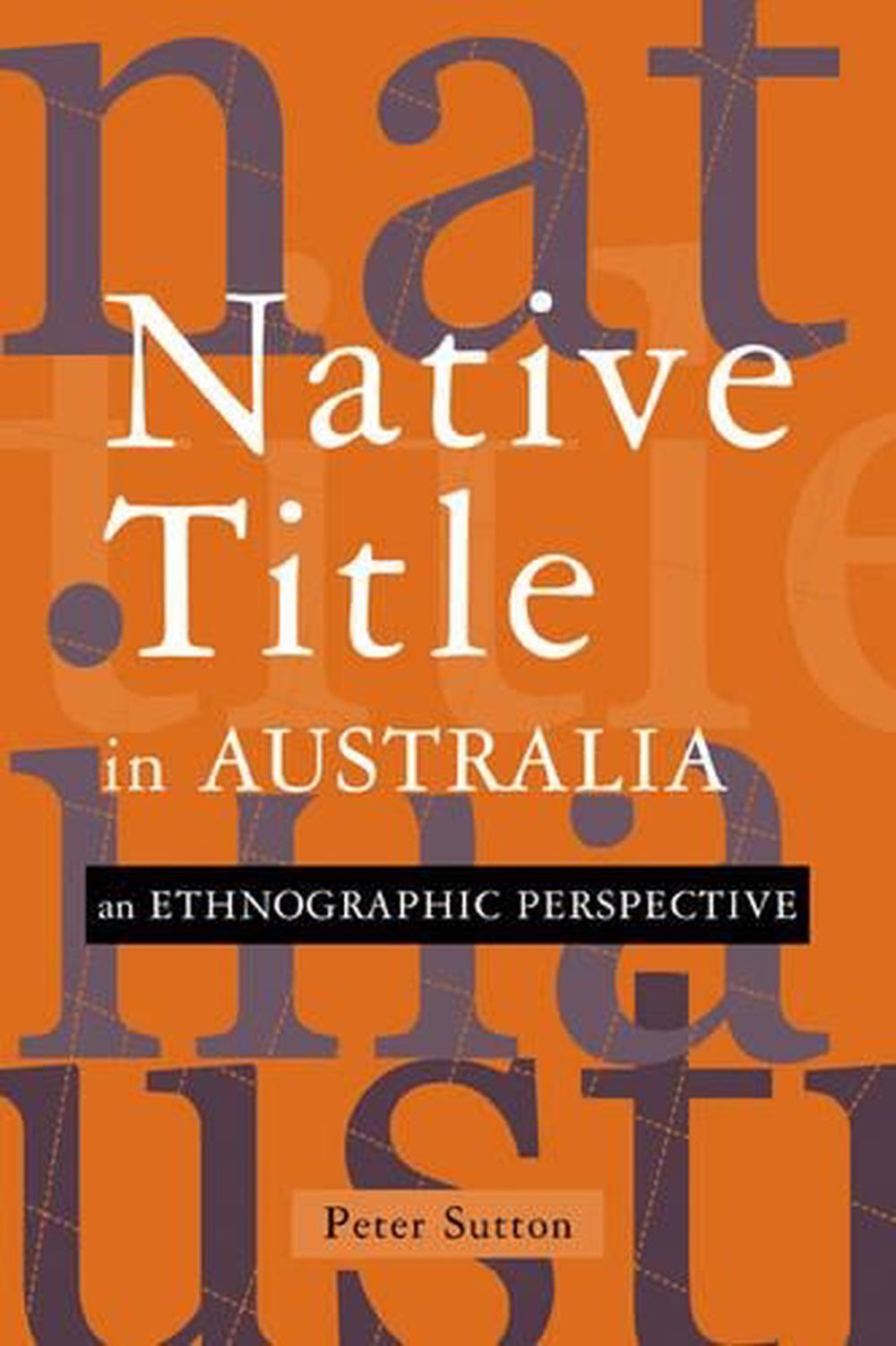 Native Title in Australia by Peter Sutton, Paperback, 9780521011907 ...