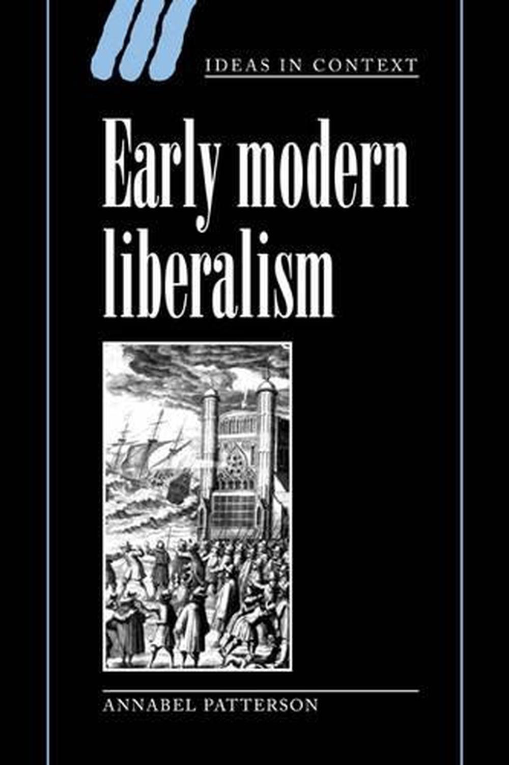 Early Modern Liberalism by Annabel Patterson, Paperback, 9780521026314 ...