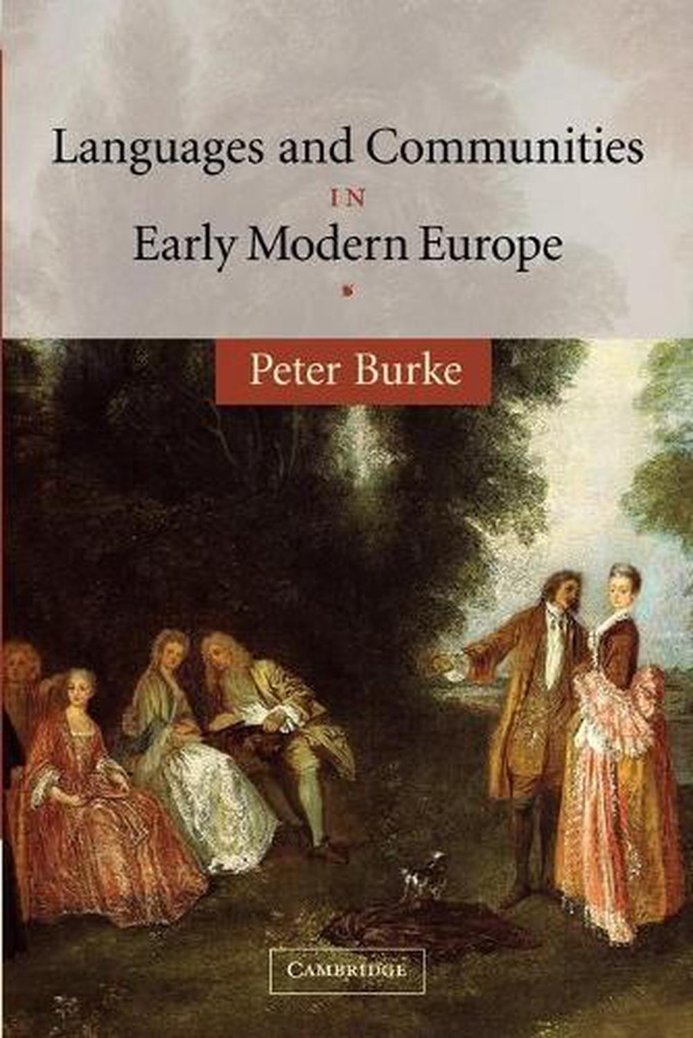 Languages and Communities in Early Modern Europe by Peter Burke ...