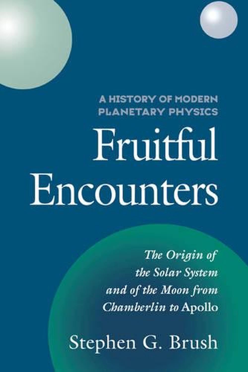 A History of Modern Planetary Physics by Stephen G. Brush, Hardcover ...