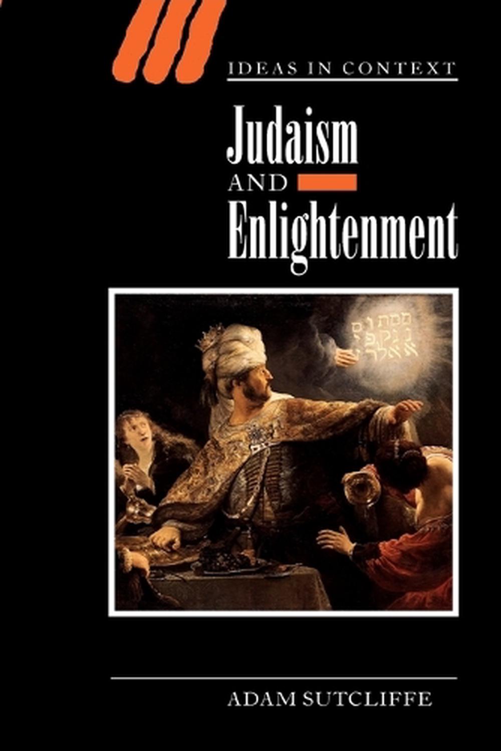 Judaism and Enlightenment by Adam Sutcliffe, Paperback, 9780521672320 ...