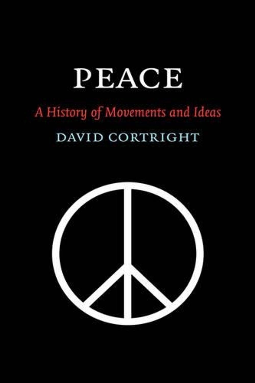 Peace by David Cortright, Hardcover, 9780521854023 | Buy online at The Nile