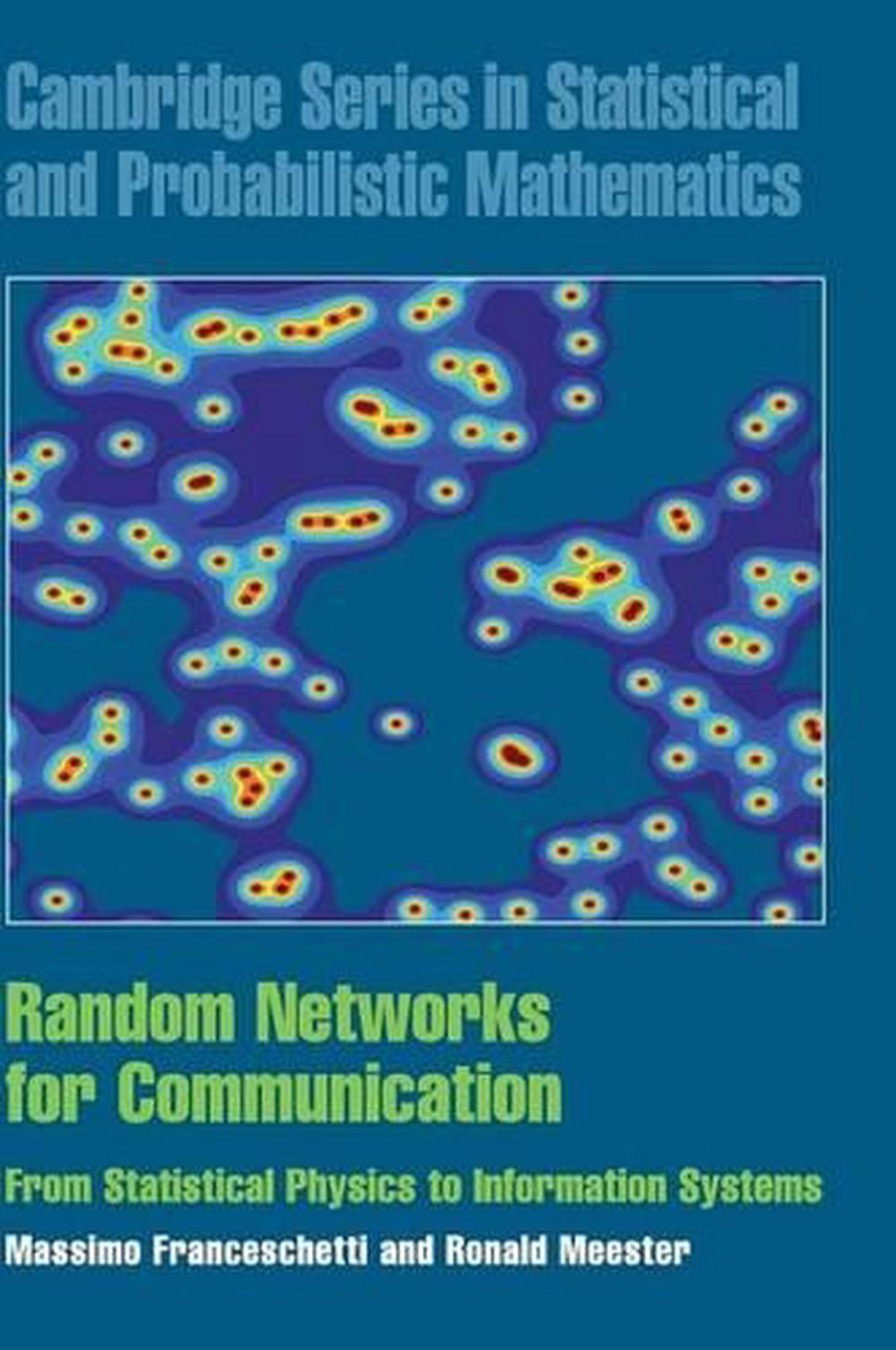 Random Networks for Communication by Massimo Franceschetti, Hardcover ...