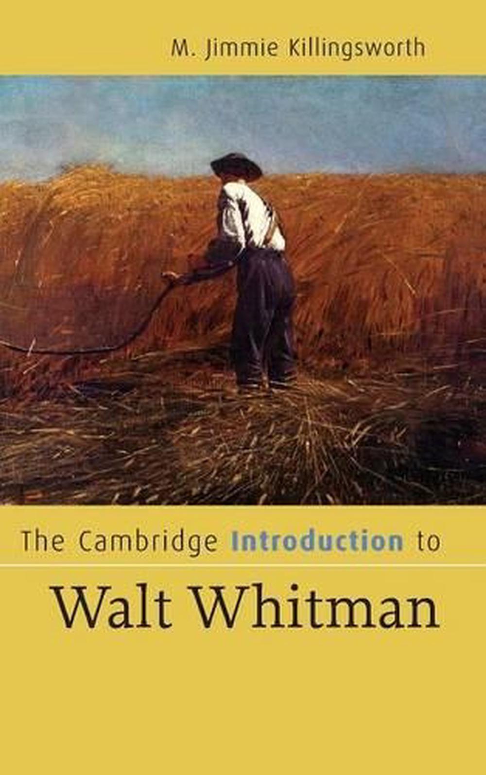 The Cambridge Introduction to Walt Whitman by M. Jimmie Killingsworth ...