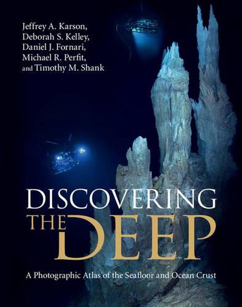 Discovering the Deep by Jeffrey A. Karson, Hardcover, 9780521857185 ...