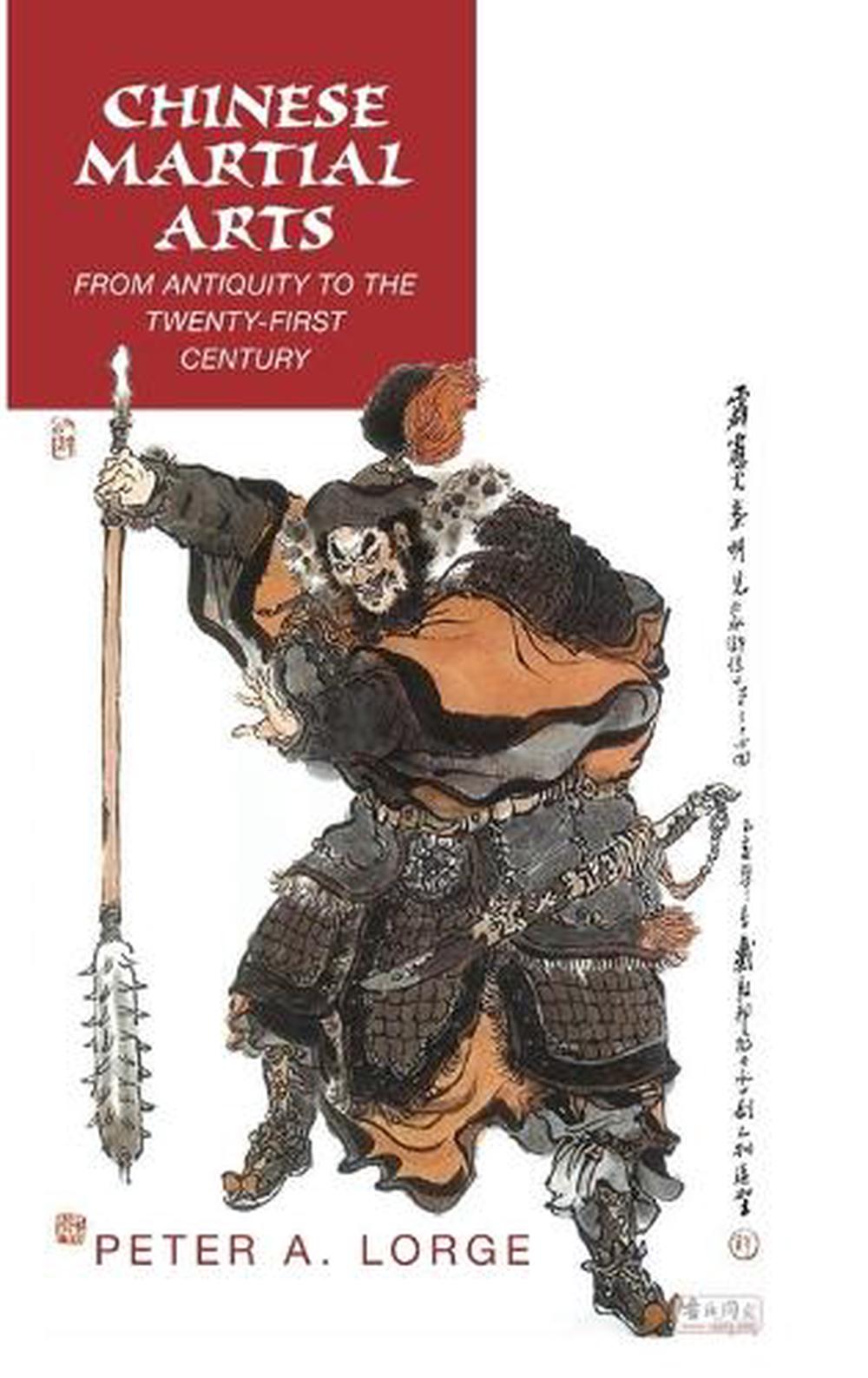 Chinese Martial Arts by Peter A. Lorge, Hardcover, 9780521878814 | Buy ...