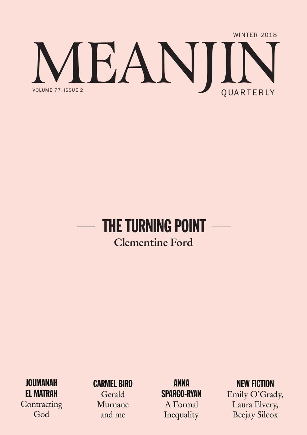Meanjin Vol 77, No 2 by Meanjin Quarterly, Paperback, 9780522873634 ...