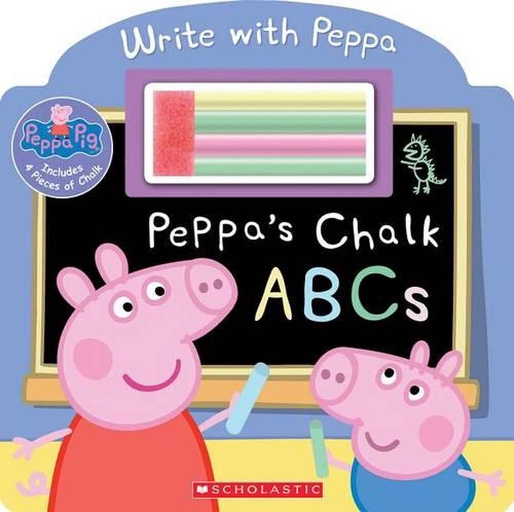 Peppa's Chalk ABCs (Peppa Pig) by Scholastic, Board Book, 9780545821117 ...