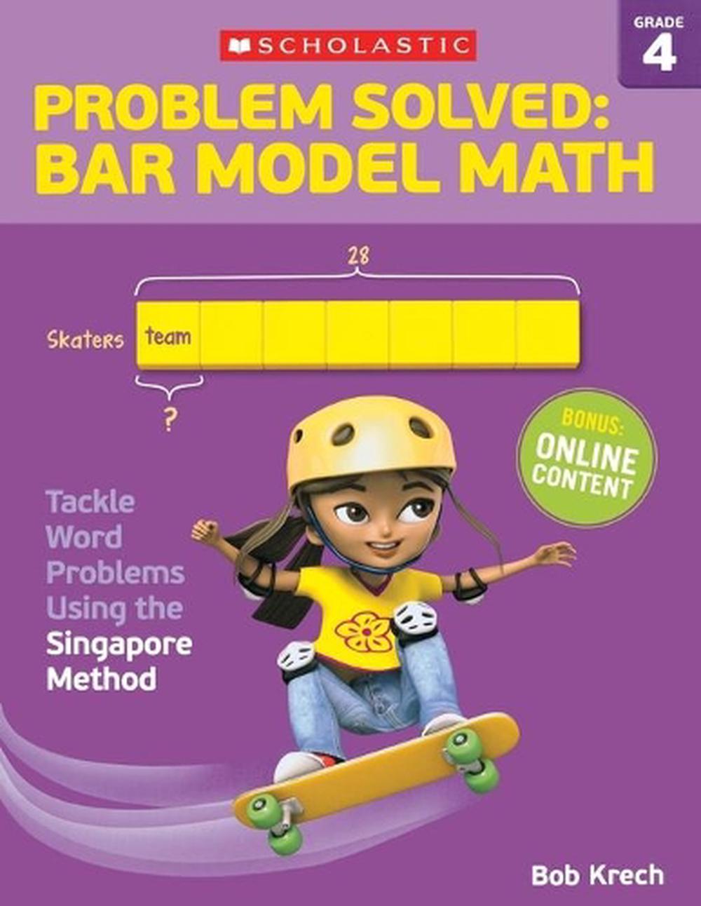 Problem Solved: Bar Model Math: Grade 4 by Bob Krech, Paperback ...