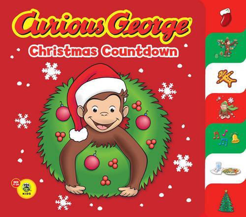 Curious George Christmas Countdown (Tabbed Board Book) by Tish Rabe ...