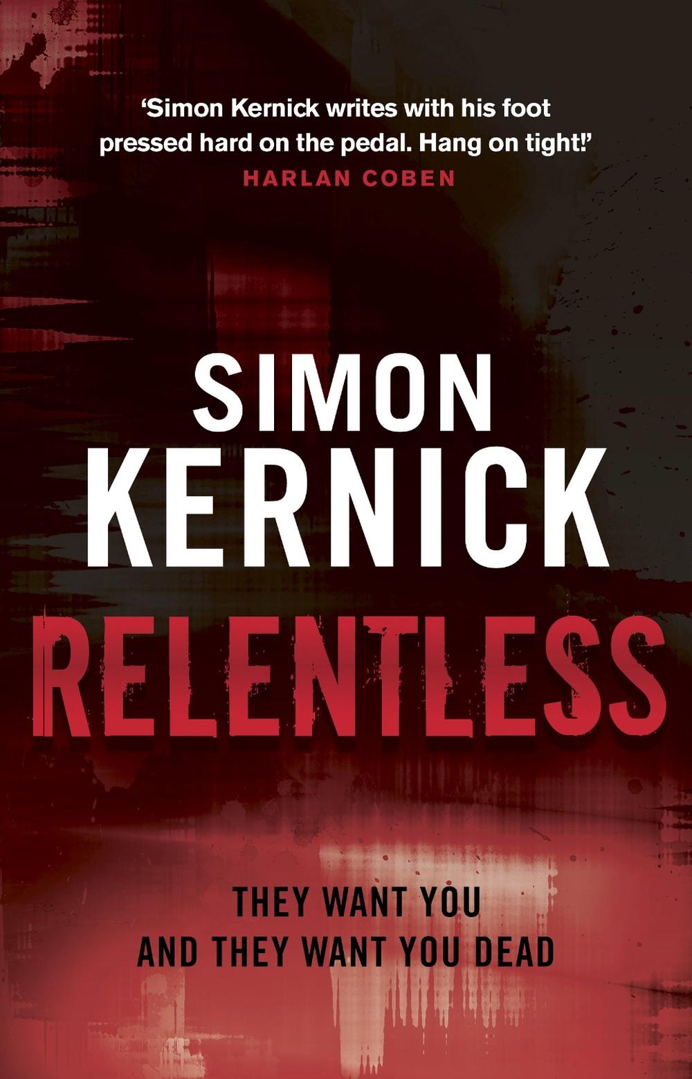 Relentless by Simon Kernick, Paperback, 9780552164337 | Buy online at ...