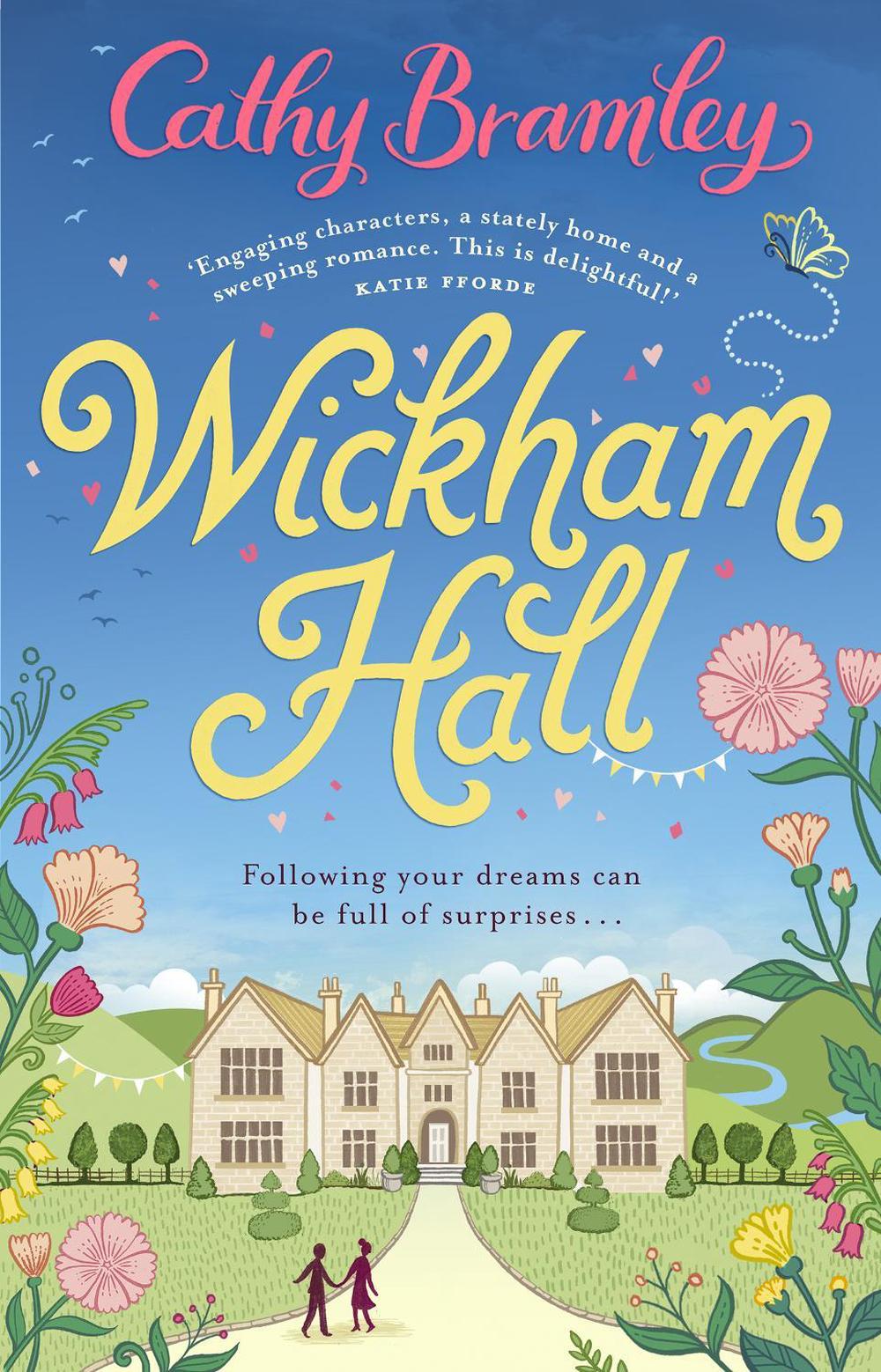 Wickham Hall by Cathy Bramley, Paperback, 9780552172103 | Buy online at ...