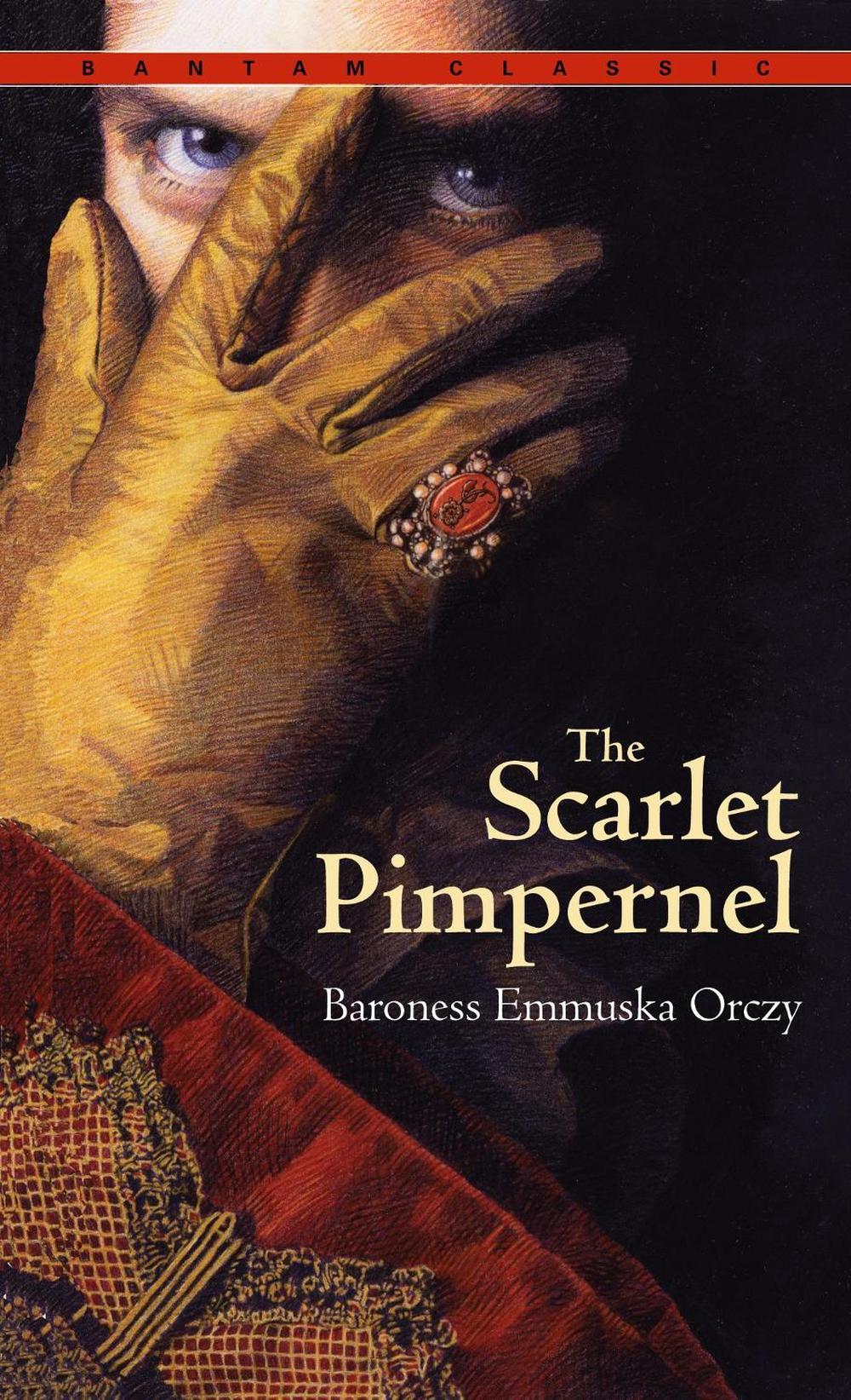 The Scarlet Pimpernel by Emmuska Baroness Orczy, Paperback ...