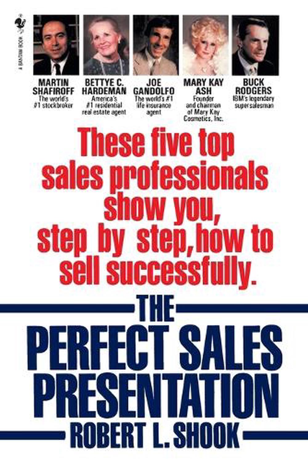 The Perfect Sales Presentation by Robert L. Shook, Paperback ...