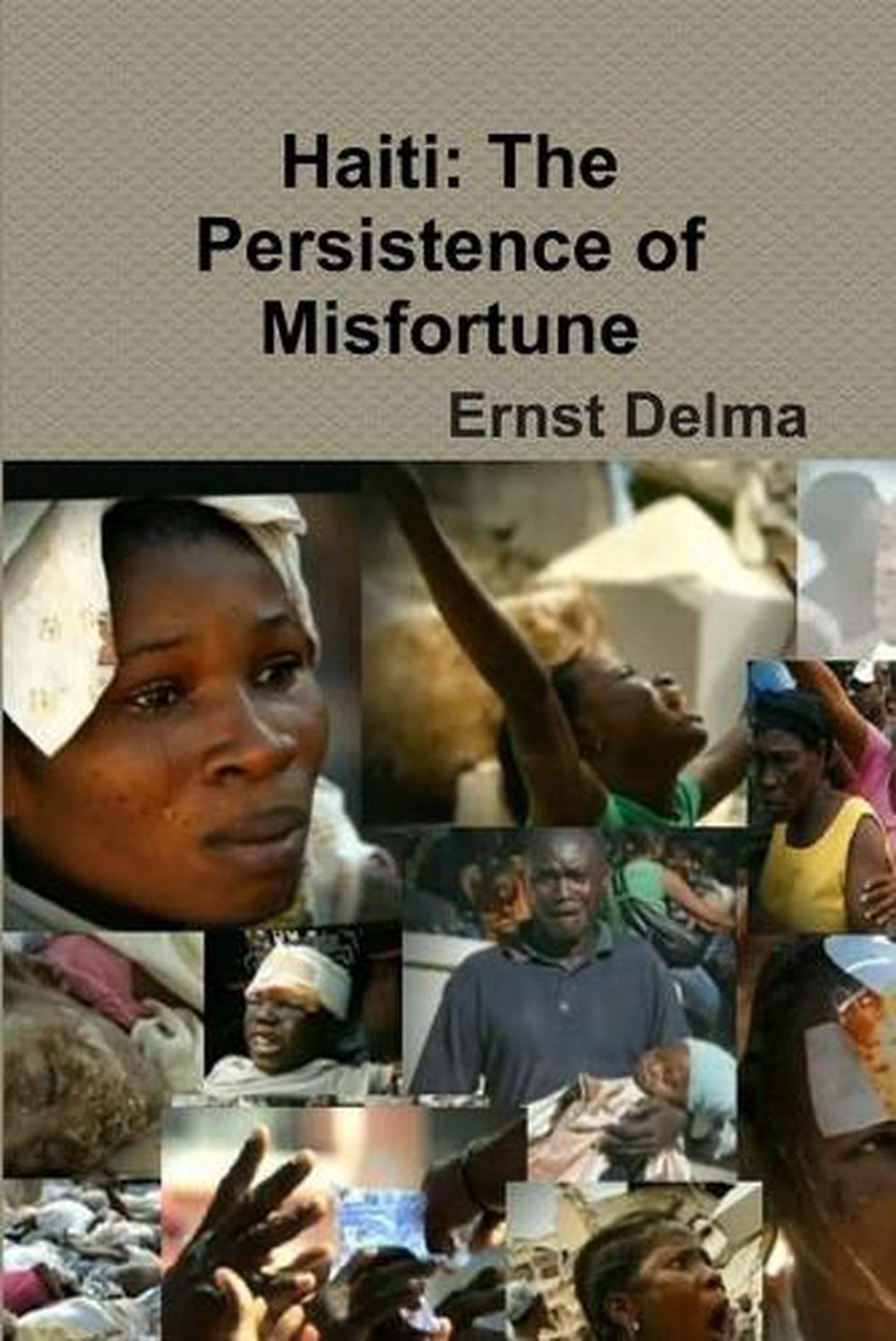 Haiti by Ernst Delma, Paperback, 9780557323203 | Buy online at Moby the ...