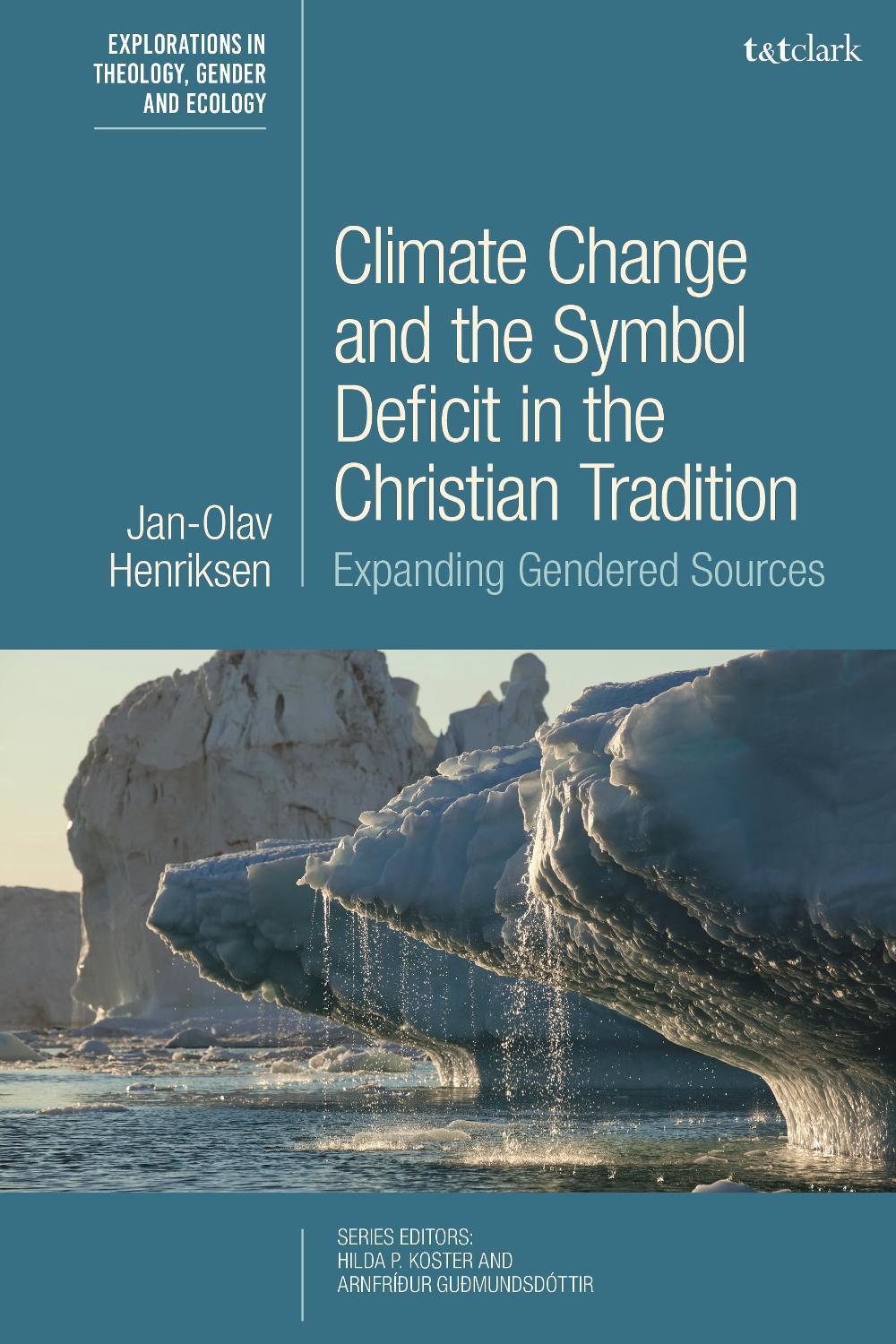 Climate Change and the Symbol Deficit in the Christian Tradition by ...