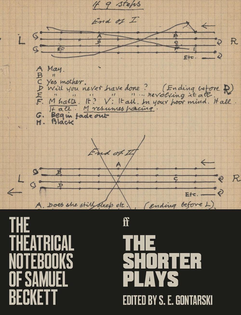 The Theatrical Notebooks Of Samuel Beckett By Samuel Beckett, Paperback
