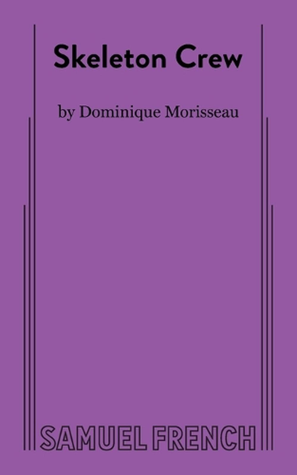 Skeleton Crew by Dominique Morisseau, Paperback, 9780573705168 | Buy ...