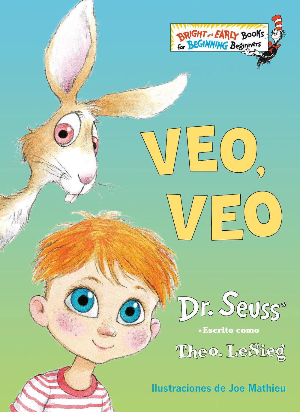 Veo, veo (The Eye Book Spanish Edition) by Dr. Seuss, Hardcover ...