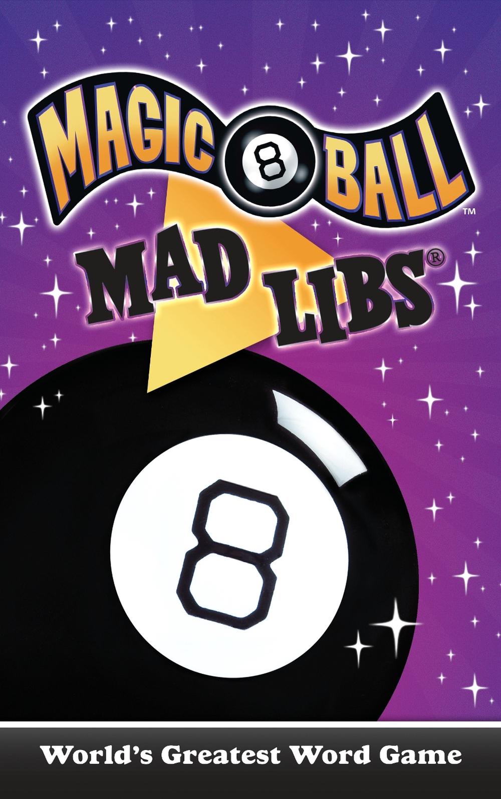 Magic 8 Ball Mad Libs by Carrie Cray, Paperback, 9780593382721 | Buy ...