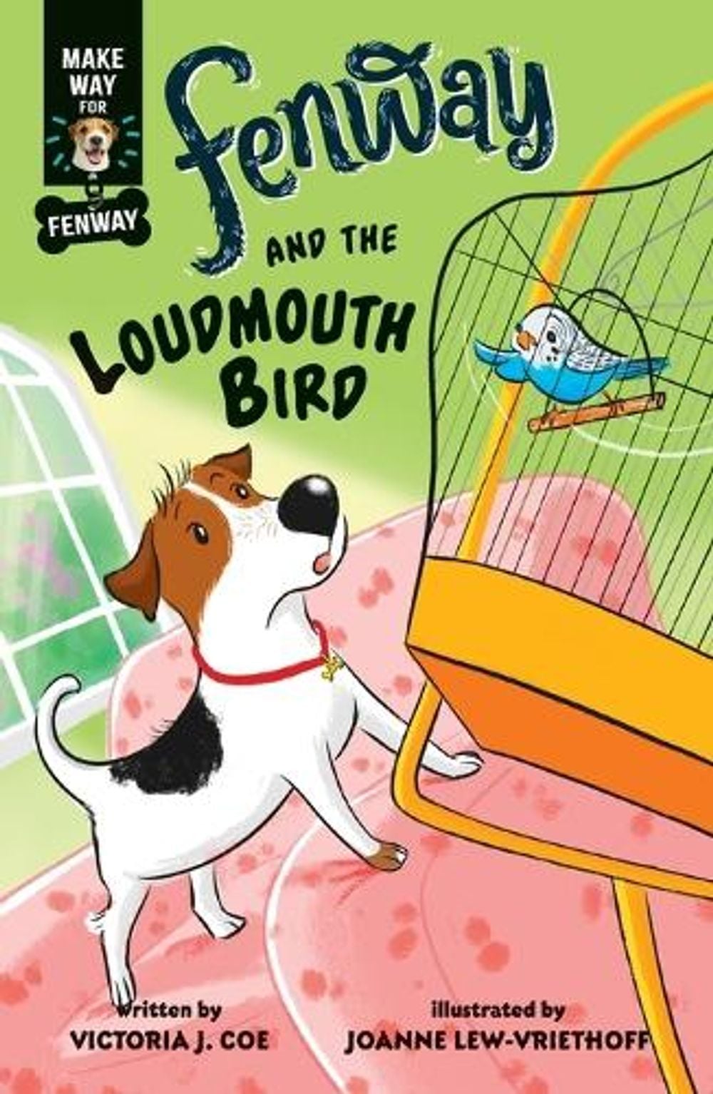 Fenway and The Loudmouth Bird by Victoria J. Coe, Paperback ...