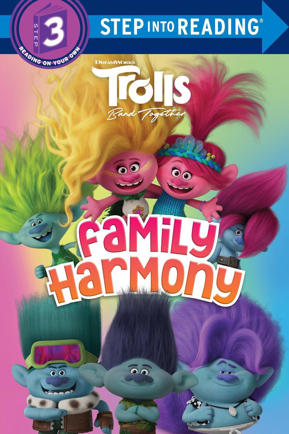 Trolls Band Together: Family Harmony (DreamWorks Trolls) by Random ...