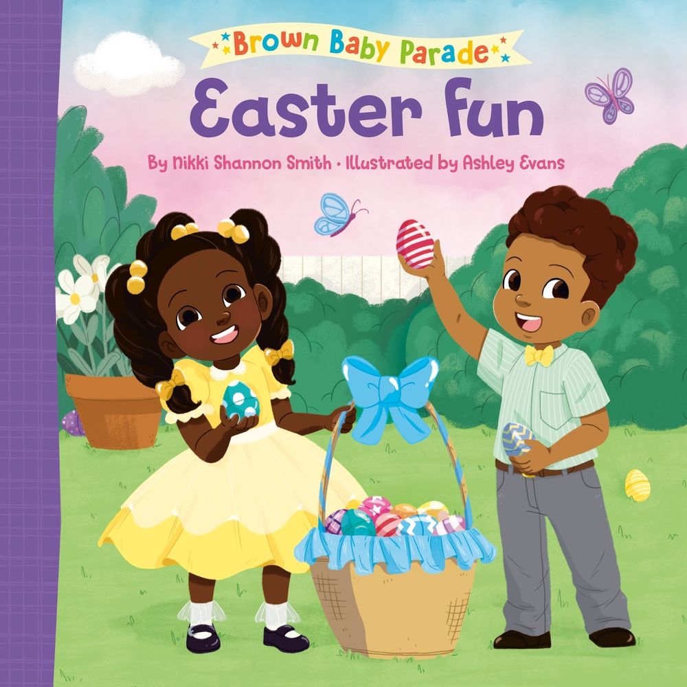 Easter Fun: A Brown Baby Parade Book by Nikki Shannon Smith, Board Book ...