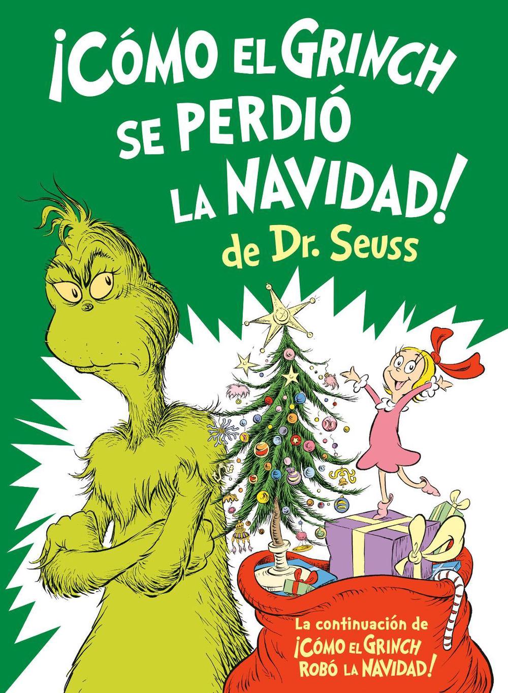 ¡Cómo el Grinch se perdió la Navidad! (How the Grinch Lost Christmas ...